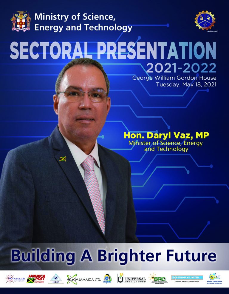 SECTORAL PRESENTATION 2021-2022 by Hon. Daryl Vaz, MP – Ministry of ...